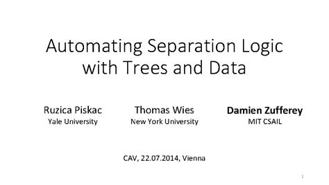 Automating Separation Logic With Trees And Data Ruzica