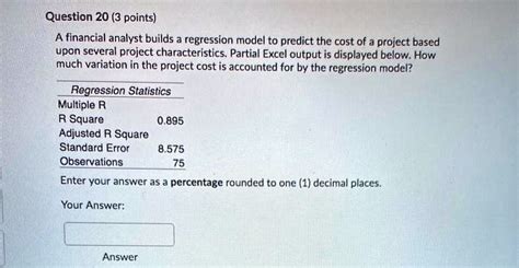 Solvedquestion 20 3 Points A Financial Analyst Builds Regression