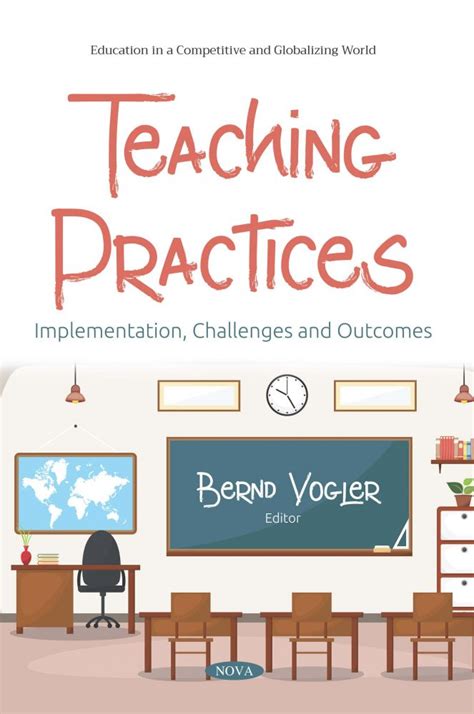 Teaching Practices Implementation Challenges And Outcomes Nova