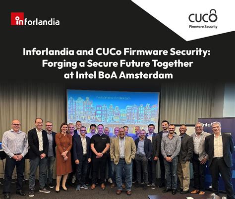 Cuco Firmware Security On Linkedin Inforlandia And Cuco Firmware Security Jointly Participated