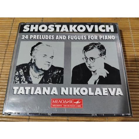 Tatiana Nikolayeva Shostakovich 24首前奏曲與賦格 3CD Melodiya 德版 蝦皮購物