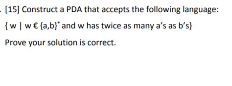 Solved Construct A PDA That Accepts The Following Chegg Com