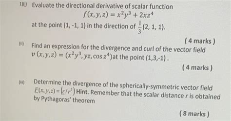 Solved 110 Evaluate The Directional Derivative Of Scalar