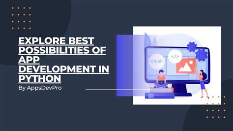 Ppt Explore Best Possibilities Of App Development In Python Powerpoint Presentation Id 11671353