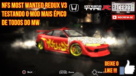 Nfs Most Wanted Redux V3 Testando O Mod Mais Épico De Todos Do Mw Youtube