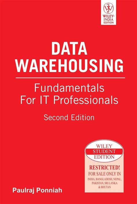 Data Warehousing Fundamentals For It Professionals 9788126537297 Paulraj Ponniah
