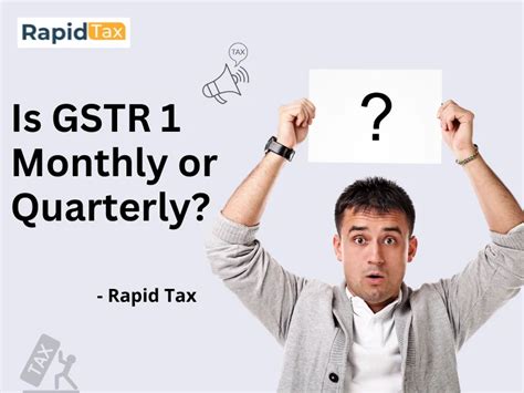 Is Gstr 1 Monthly Or Quarterly