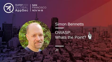 2022 Owasp Appsec Usa Keynote Pdf