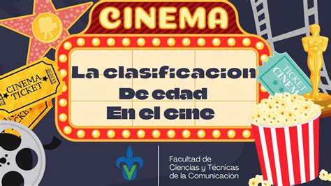 ClasificaciÓn De Edad En El Cine 🎥🎞️ Youtube