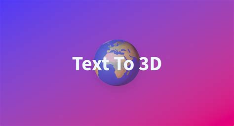 Text To 3d A Hugging Face Space By Mrfakename