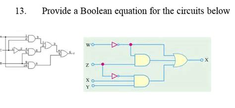 Solved 13 Provide A Boolean Equation For The Circuits Below Chegg Com
