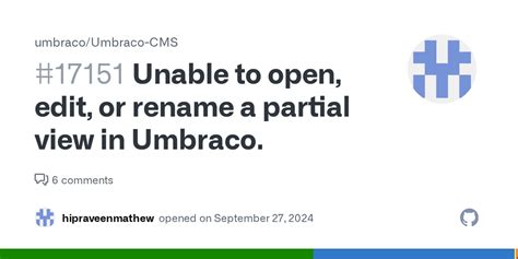 Unable To Open Edit Or Rename A Partial View In Umbraco · Issue
