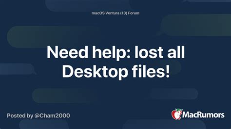 Need Help Lost All Desktop Files Macrumors Forums