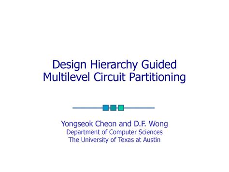 design hierarchy guided multilevel circuit partitioning ppt download