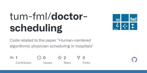 Github Tum Fmldoctor Scheduling Code Related To The Paper Human Centered Algorithmic