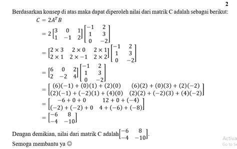 diketahui matriks a [ 3 1 0 1 1 2 ] b [ 1 2