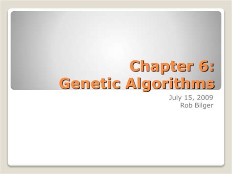 Ppt Chapter 6 Genetic Algorithms Powerpoint Presentation Free Download Id6603531