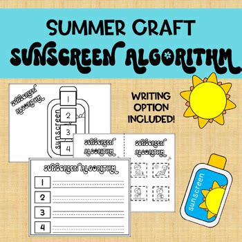 Summer Craft Sunscreen Algorithm Sequencing Activity For Unplugged Coding