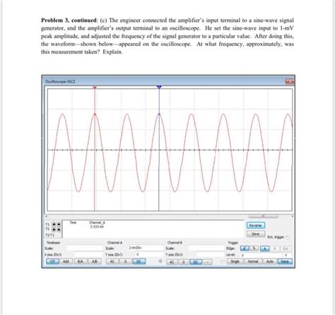 Solved Problem 3 Continued C The Engineer Connected The Chegg Com