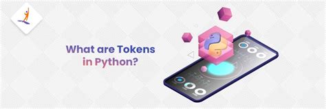 What Are Tokens In Python And Its Types Updated