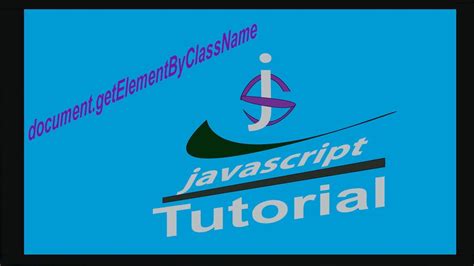 Javascript Get Elements By Class Name Youtube