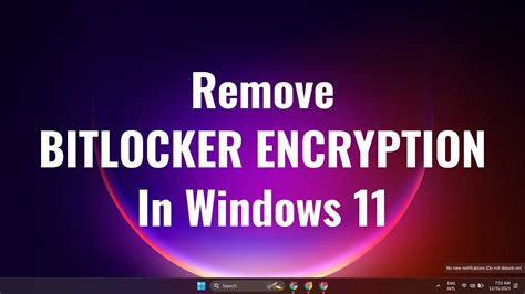 How To Remove Bitlocker Encryption In Windows 11 Youtube