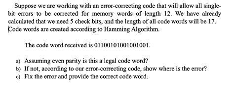 Solved Suppose We Are Working With An Error Correcting Code