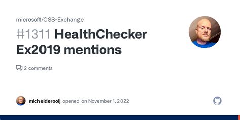 HealthChecker Ex2019 Mentions Issue 1311 Microsoft CSS Exchange