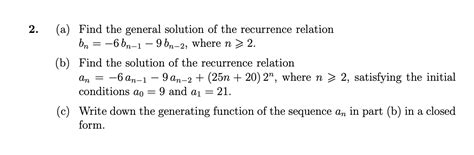 solved 2 a find the general solution of the recurrence