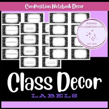Classroom Labels Composition Notebook Decor By Wishes Classroom Co