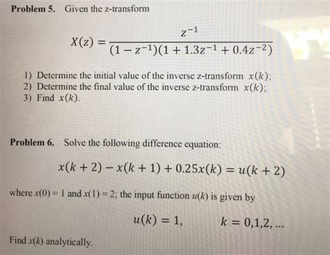 solved problem 1 obtain the z transform of x 0 1 eat where