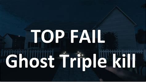 Triple Kill Ghost Youtube