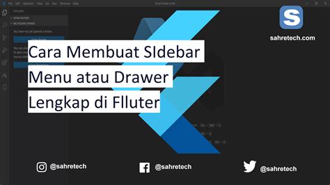 Cara Membuat Sidebar Menu Atau Drawer Lengkap Di Flutter Sahretech