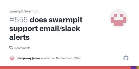 Does Swarmpit Support Emailslack Alerts · Issue 555 · Swarmpit