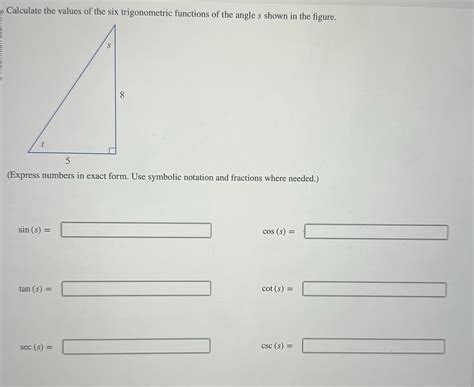 solved calculate the values of the six trigonometric
