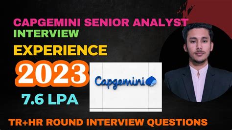 Capgemini Senior Analyst Interview Experience 2024 Capgemini