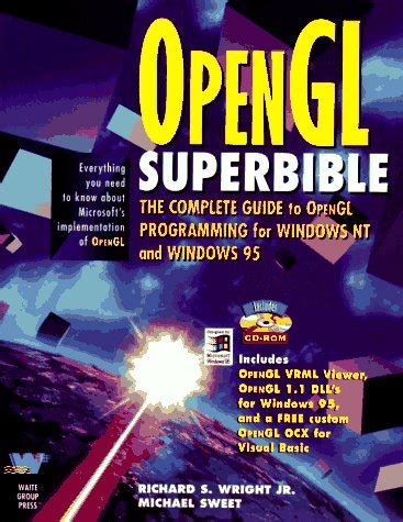 OpenGL SuperBible Previous EditionsOpenGL SuperBible