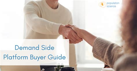 Demand Side Platform Buyer Guide Population Science