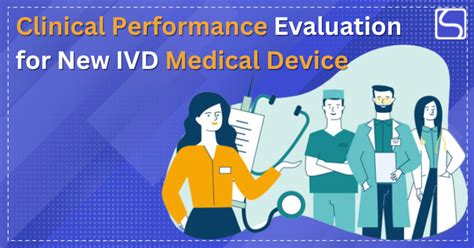Clinical Performance Evaluation For New Ivd Medical Device