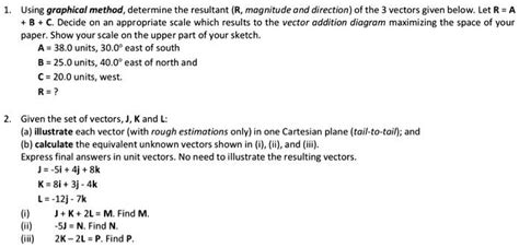 SOLVED Using Graphical Method Determine The Resultant R Magnitude And Direction Of The