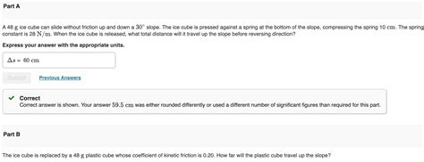 solved a 48 g ice cube can slide without friction up and