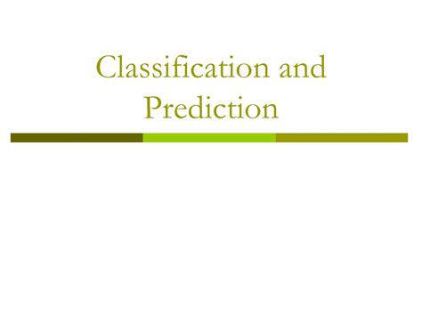 Ppt Classification And Prediction Powerpoint Presentation Free Download Id 9335826