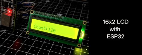 Interfacing Esp32 With 16x2 Lcd Displays Electronics Simplified