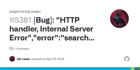 Bug Handler Internal Server Errorerrorsearch Services