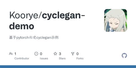 Github Koorye Cyclegan Demo Pytorch Cyclegan