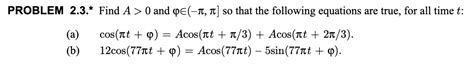 Solved LEM Find A and φ π π so that the Chegg