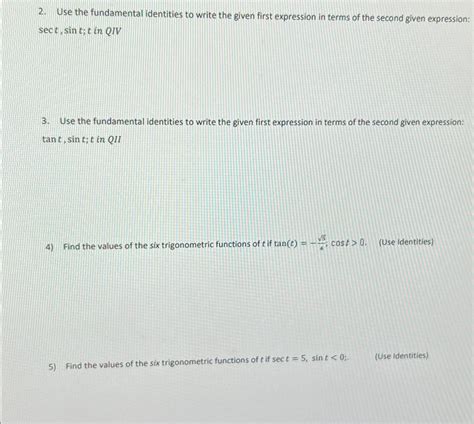Solved Use The Fundamental Identities To Write The Given Chegg Com