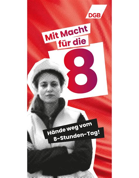 Flyer „mit Macht Für Die 8 Dgb Shop