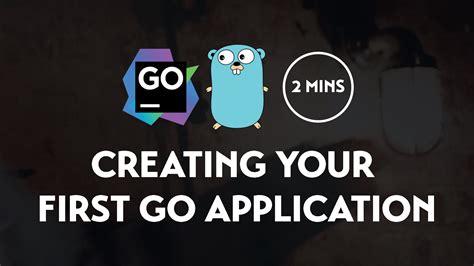 How I Created A ‘create Your First Go Application With Goland Video
