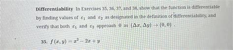 Solved Differentiability In Exercises 35 36 37 And 38 Chegg
